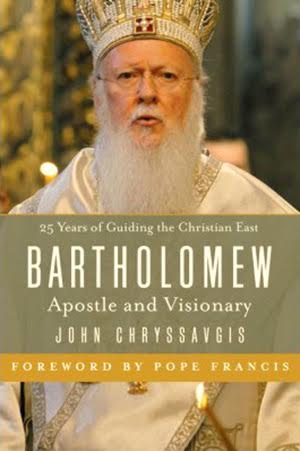 “BARTHOLOMEW: APOSTLE AND VISIONARY,” FIRST COMPLETE BIOGRAPHY OF ...