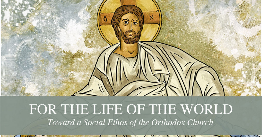 Social Ethos of the Orthodox Church Document Now Available Online ...
